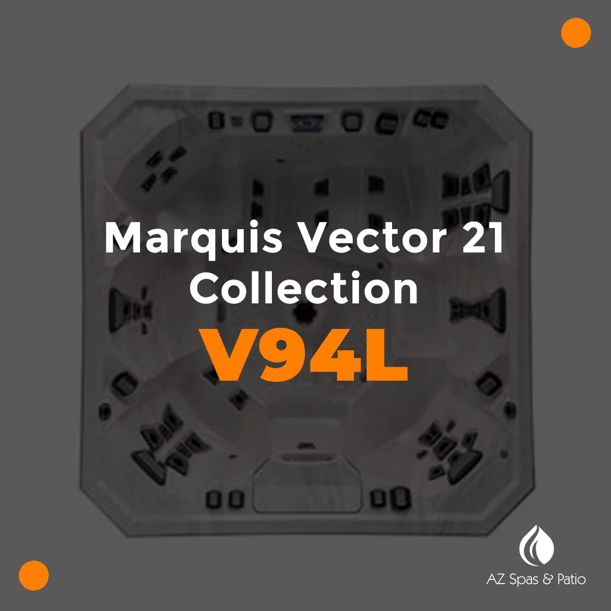 5-Star Rated V94L Hot Tub by Marquis Vector 21 Collection
